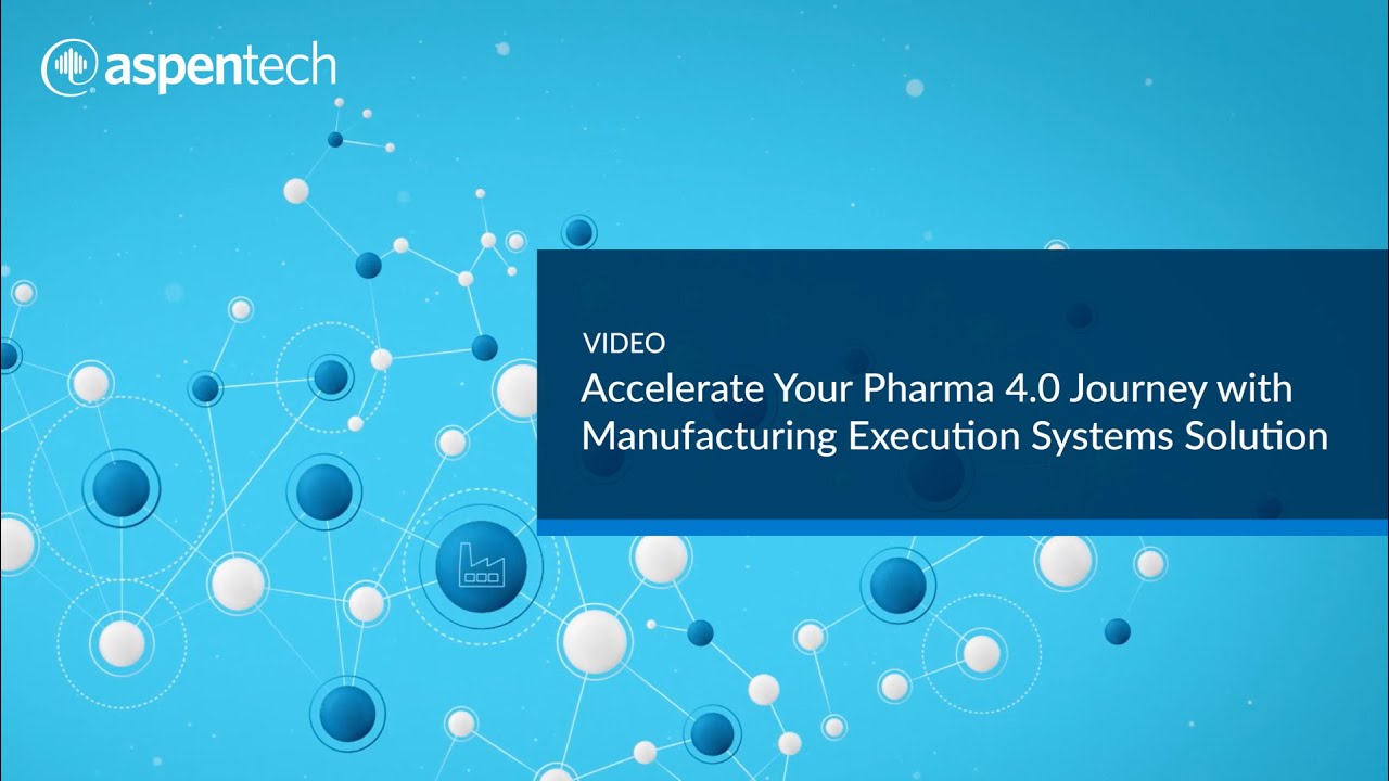 Accelerate Your Pharma 4.0 Journey with Our Manufacturing Execution ...