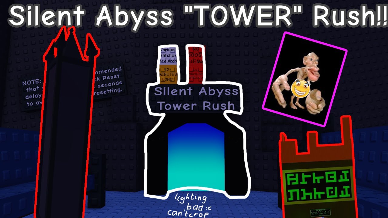 BEATING THE Silent Abyss """"""""TOWER"""""""" Rush!!!!!! | EToH - YouTube