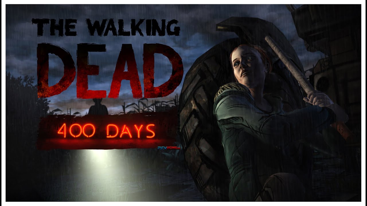 THE WALKING DEAD 400 DAYS DLC - YouTube