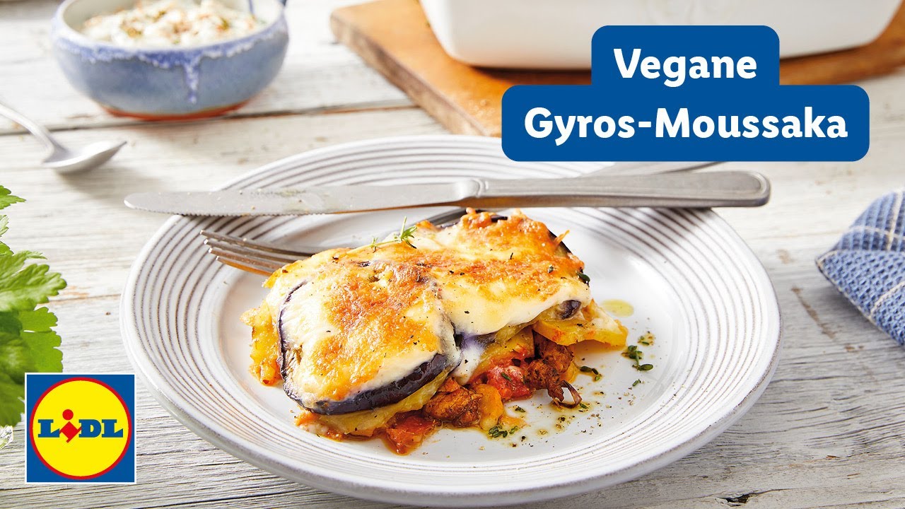 Gyros-Moussaka | Vegan | Lidl Kochen - YouTube