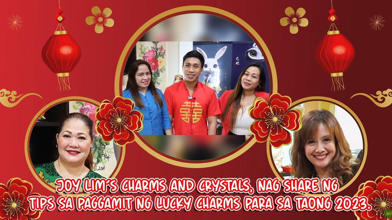 JOY LIM'S CHARMS AND CRYSTALS, NAG SHARE NG TIPS SA PAGGAMIT NG LUCKY ...