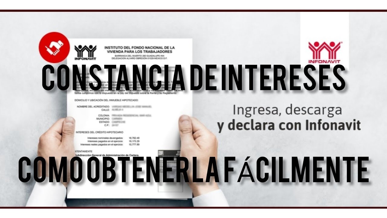 CONSTANCIA DE INTERESES - INFONAVIT - YouTube
