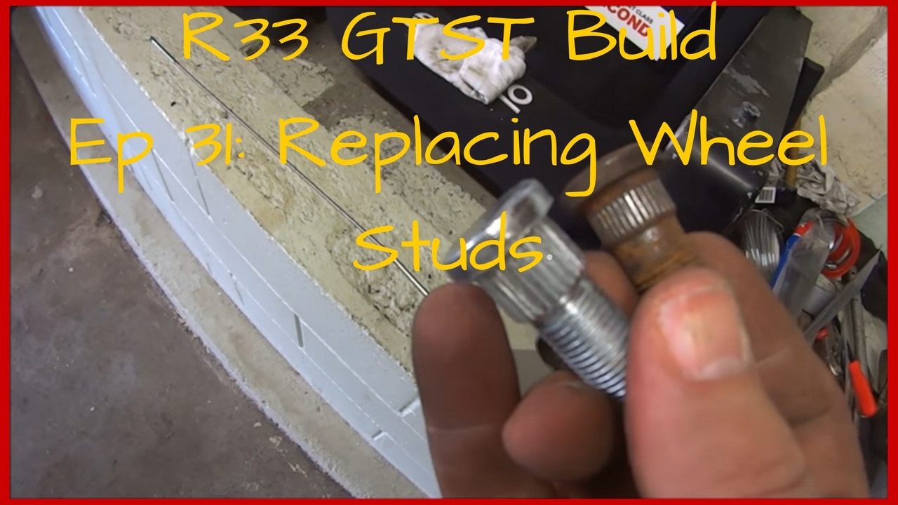 Nissan Skyline R33 GTST Build - Replace Wheel Studs - YouTube