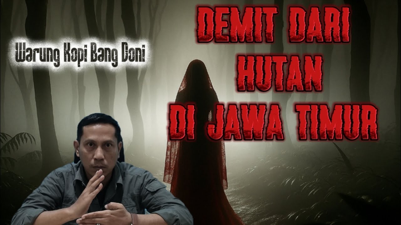 Demit Dari Hutan di Jawa Timur || Warung Kopi Bang Doni - YouTube