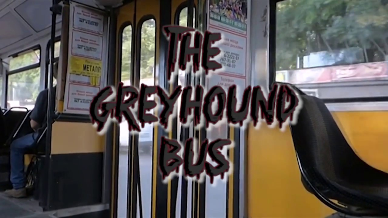 The Greyhound Bus | Scary Story / Creepypasta - YouTube