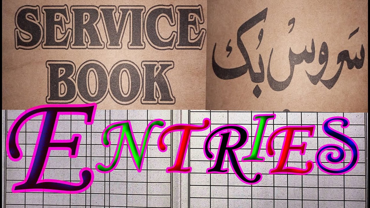 Service Book Entries | Regular | Promotion | Transfer | Leave | ROP ...