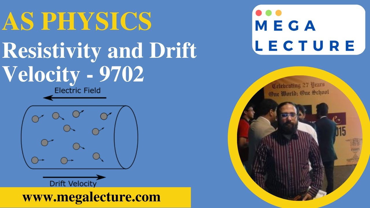 AS Physics - Resistance - Resistivity and Drift Velocity - 9702 - YouTube