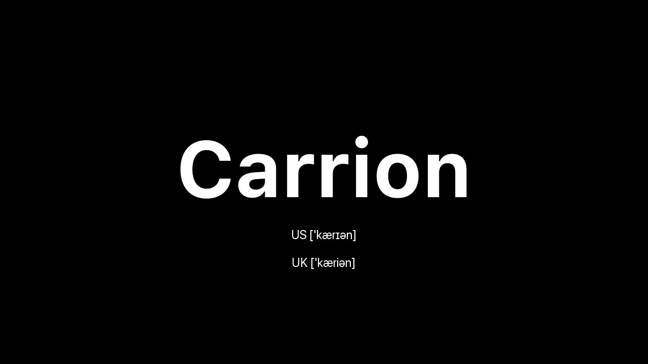 How to Pronounce Carrion: 🇺🇸 American English vs. 🇬🇧 British English ...