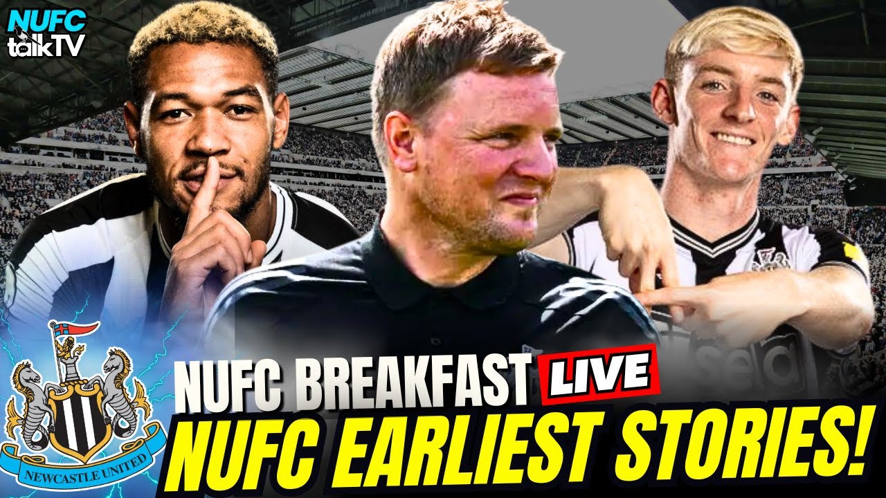 NUFC BREAKFAST: NEWCASTLE UNITED NEWS LIVE! - YouTube