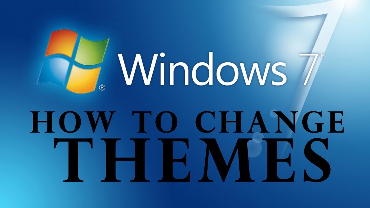 How to change your theme in Windows 7 - video tutorial by TechyV - YouTube