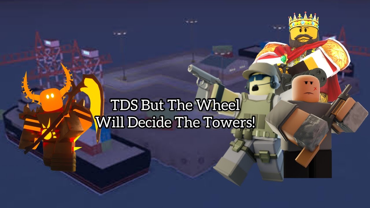 Roblox! | TDS but THE WHEEL WILL DECIDE WHAT TOWERS I WILL USE!! - YouTube