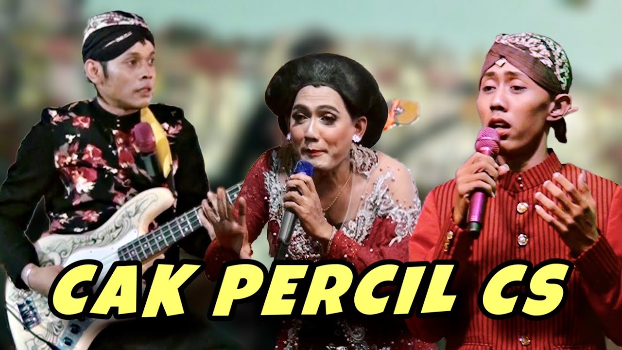 Cak Percil Cs Pasangan Baru Materi Baru || Paling Lucu - YouTube