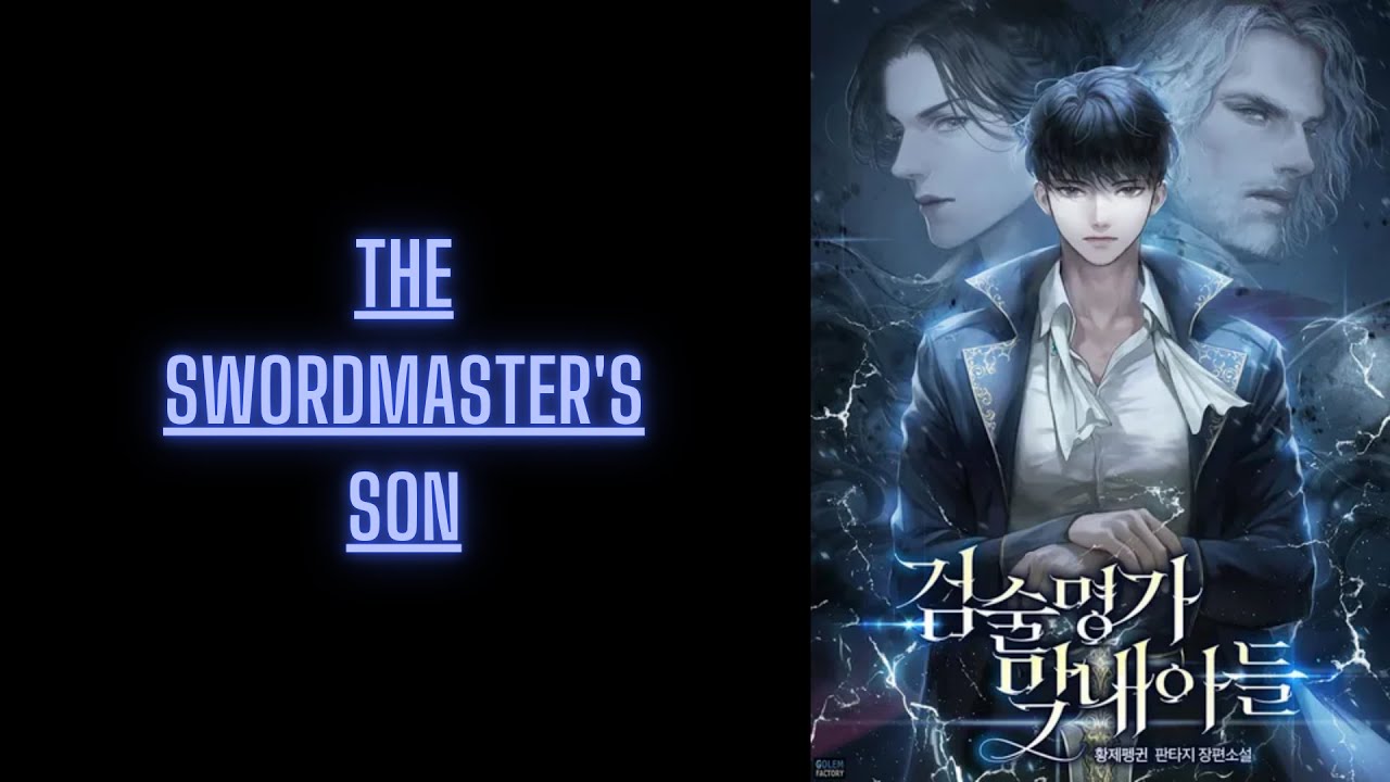 The Swordmaster's Son - Capitulo 600 - YouTube