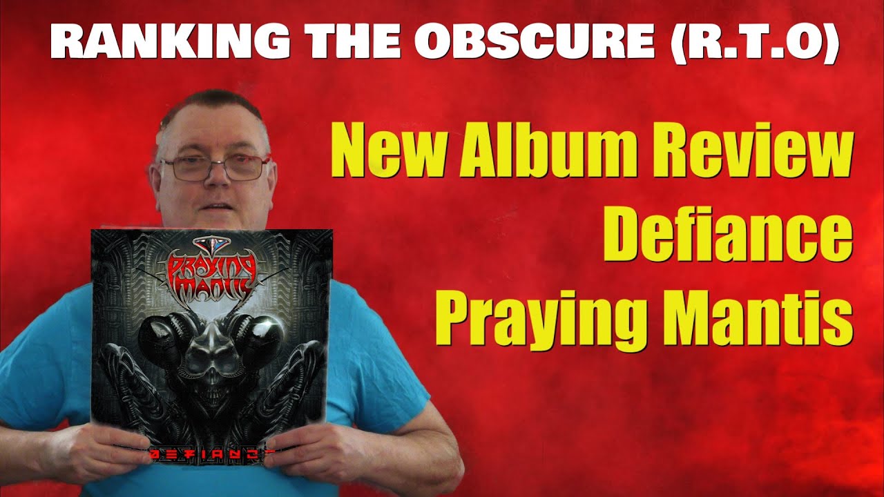 Album Review Defiance Praying Mantis - YouTube