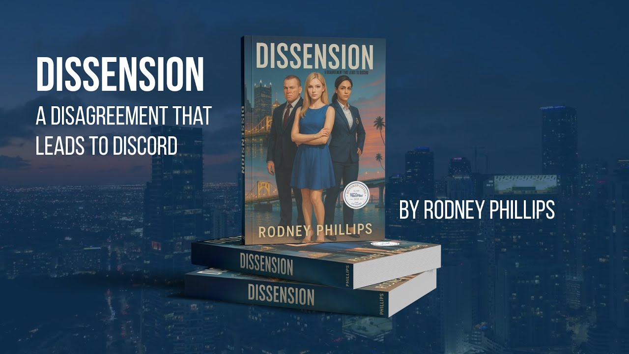 Dissension: A Disagreement that Leads to Discord by Rodney Phillips ...