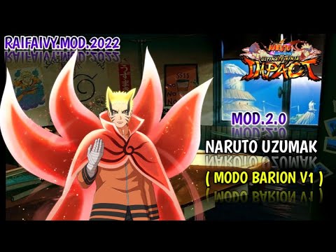 [ MOD.2.0 ] Naruto Modo Barion V1 (Naruto shippuden ultimate ninja ...