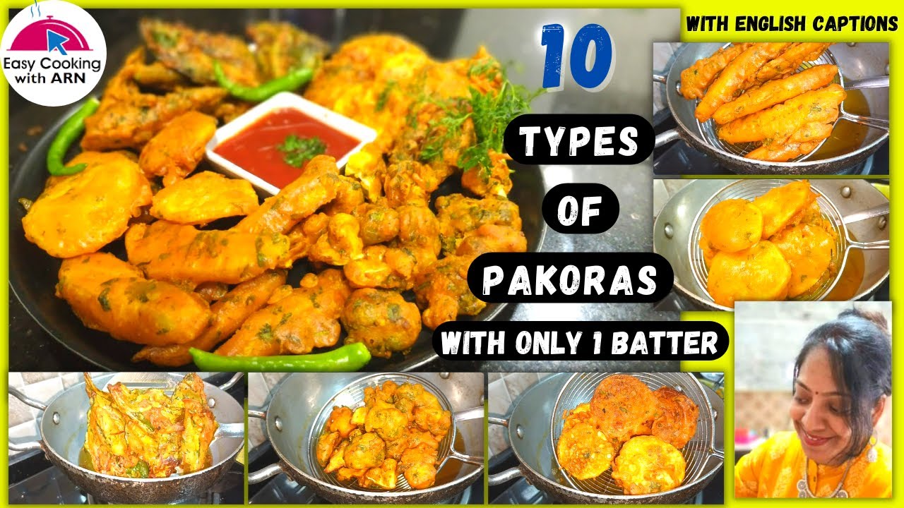 10 Types of Pakora | Pakora Recipes with only 1 Batter | Quick & Easy ...