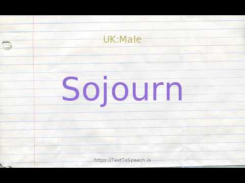 How to pronounce sojourn - YouTube