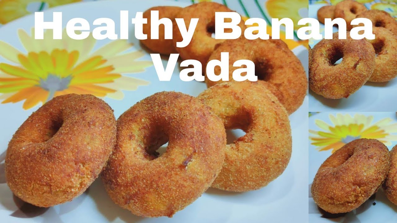 Healthy Banana Vada|| Banana Oats Vada|| Chikkoos Kitchen Magics - YouTube