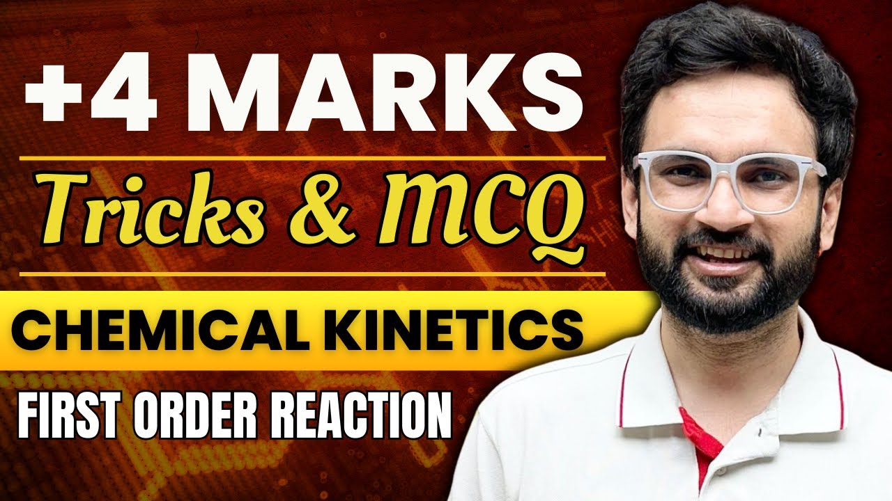 JEE Essentials: Chemical Kinetics - First Order Reaction | Concept ...
