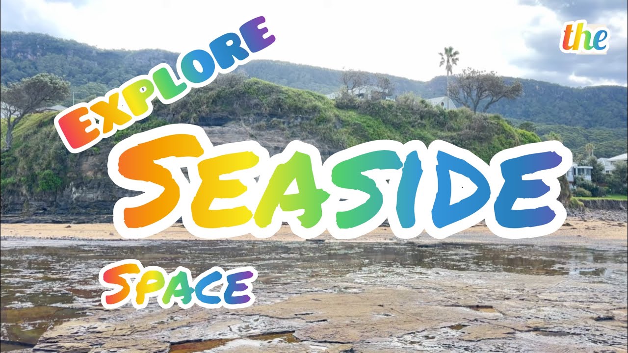 Explore the Seaside Space”** - YouTube