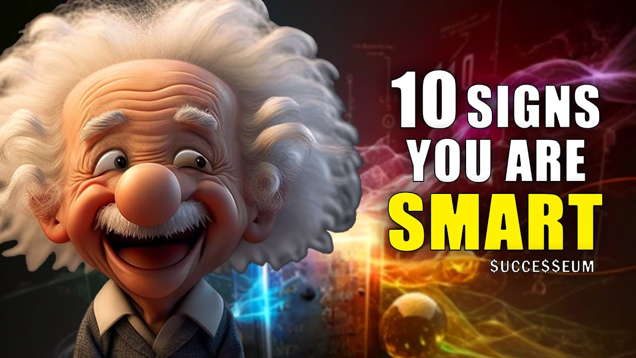 10 Signs of Intelligence - You are Smarter than You Realize - YouTube