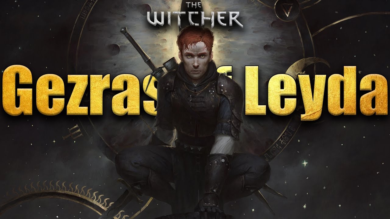 Gezras Of Leyda - Founder Of The School Of The Cat - Witcher Lore - YouTube