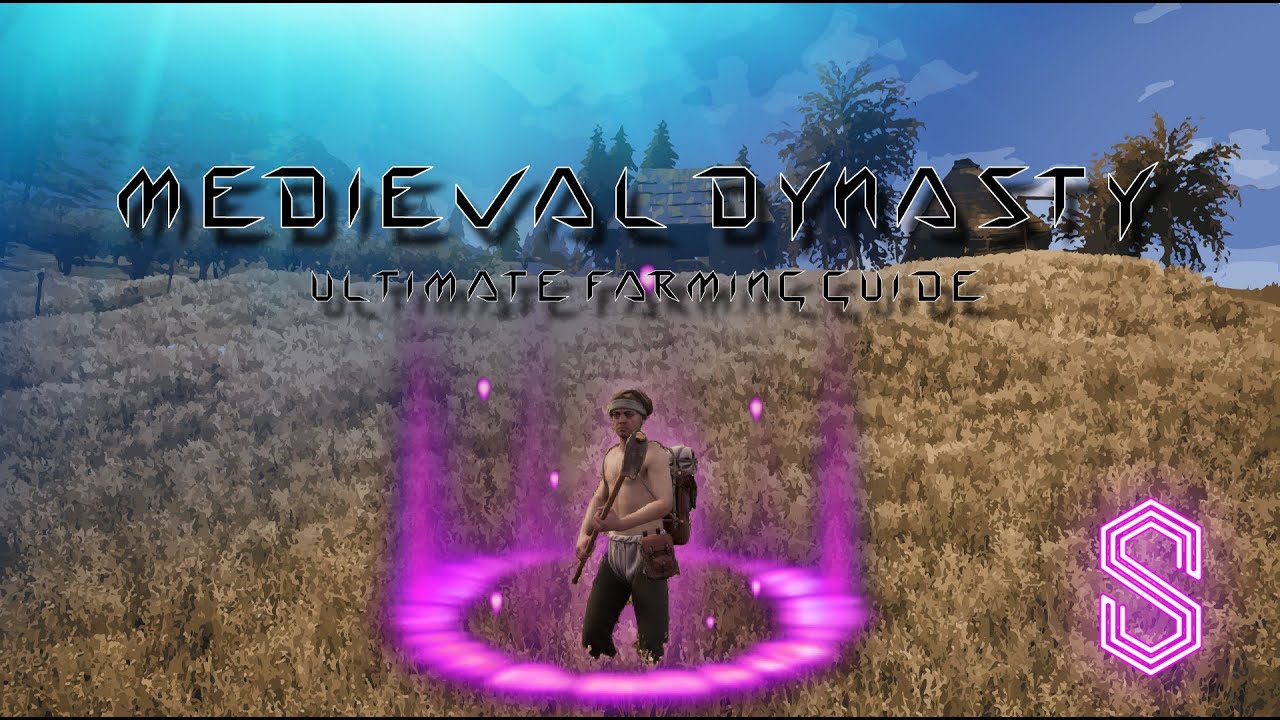 Medieval Dynasty: Farming Ultimate Guide with Tips, Checklist, and Crop ...