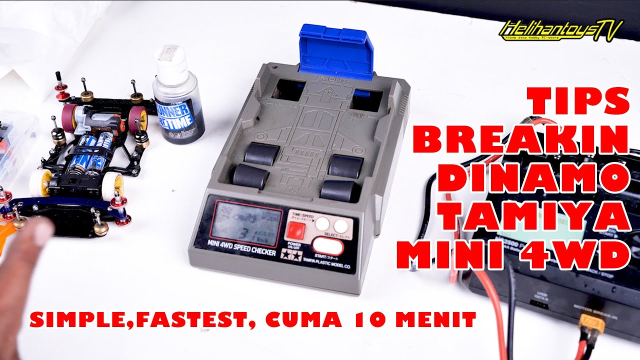 EDUKASI | TIPS BREAKIN DINAMO TAMIYA MINI 4WD SUPAYA FASTEST BTO ...