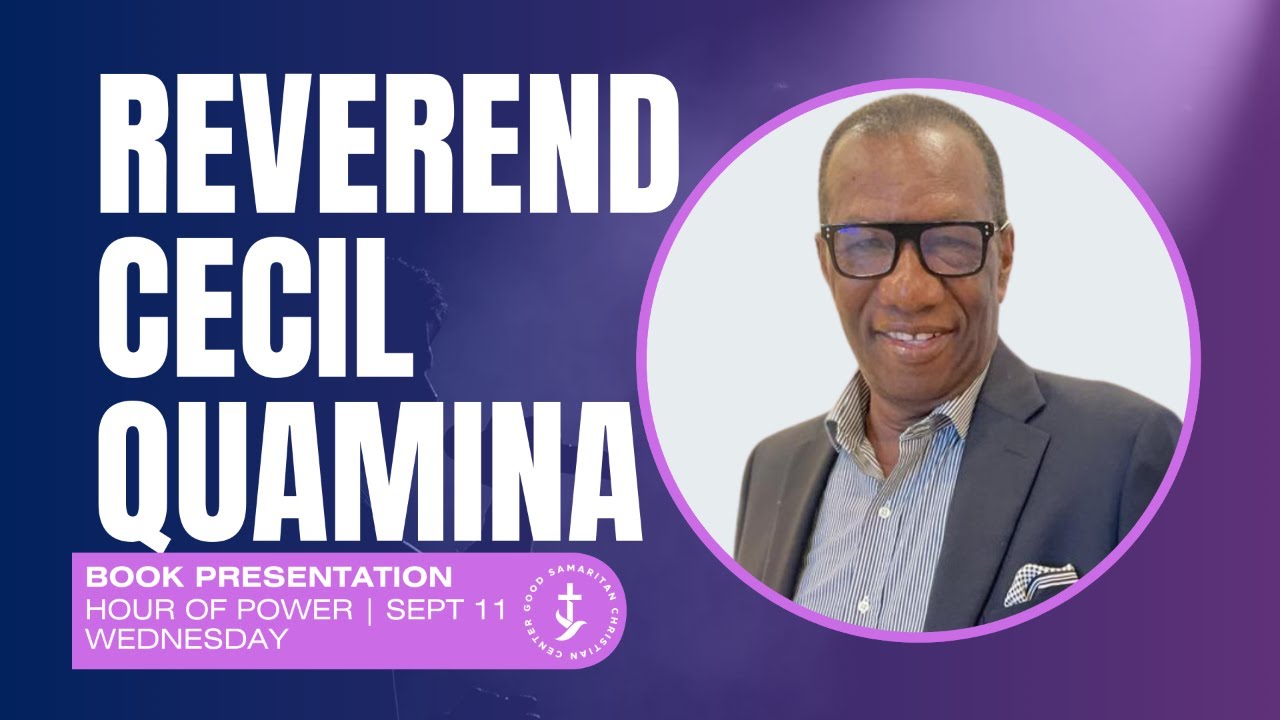 Hour of Power | Reverend Cecil Quamina - YouTube