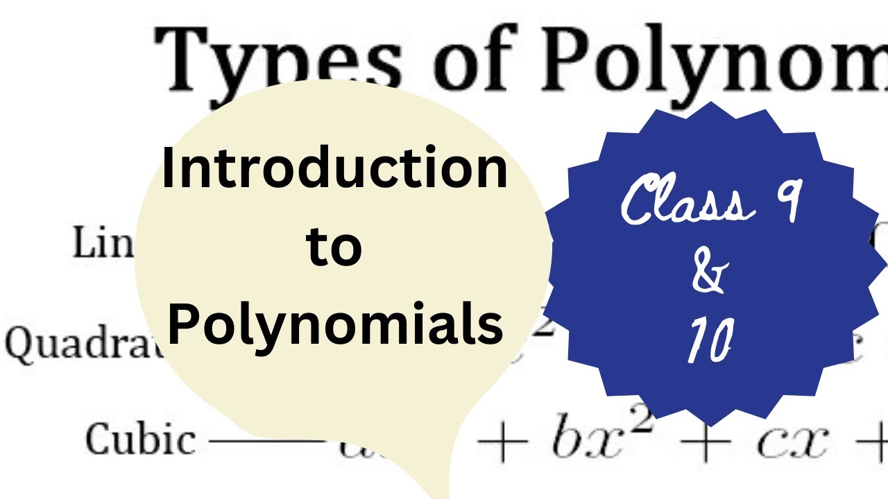 Introduction to Polynomials | Class 9 | Claxs 10 | CBSE | NCERT - YouTube