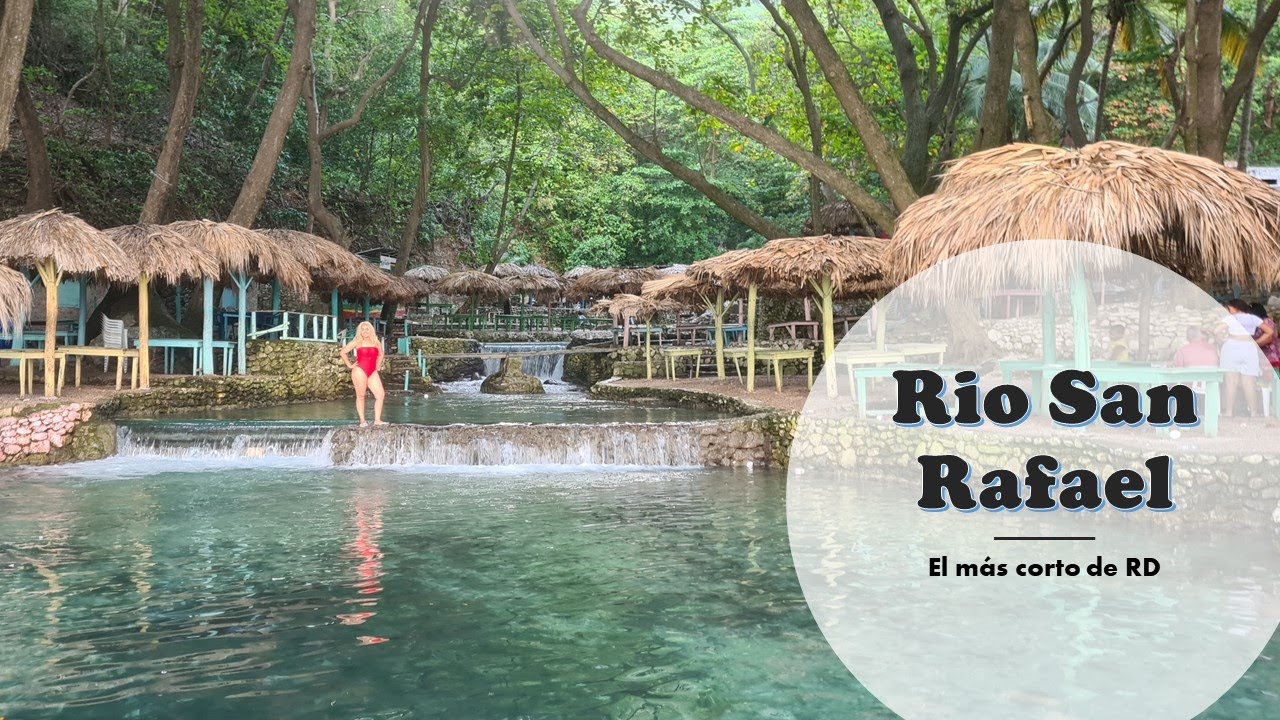 Rio San Rafael, el más corto de la Rep. Dom. y el mejor balneario del ...