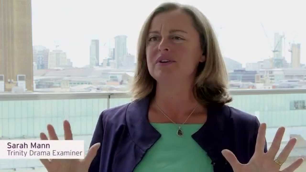Meet Trinity's Drama Examiner, Sarah Mann - YouTube
