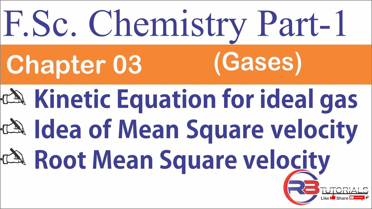 Kinetic Equation Mean Square Velocity Root Mean Square Velocity kinetic-equation-mean-square-velocity-root-mean-square-velocity