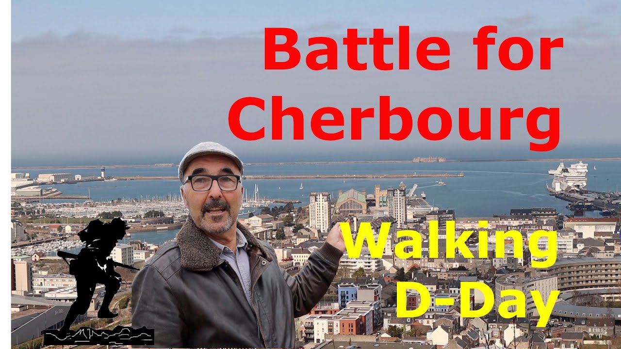 The capture Cherbourg in the battle of Normandy. From Utah beach to ...