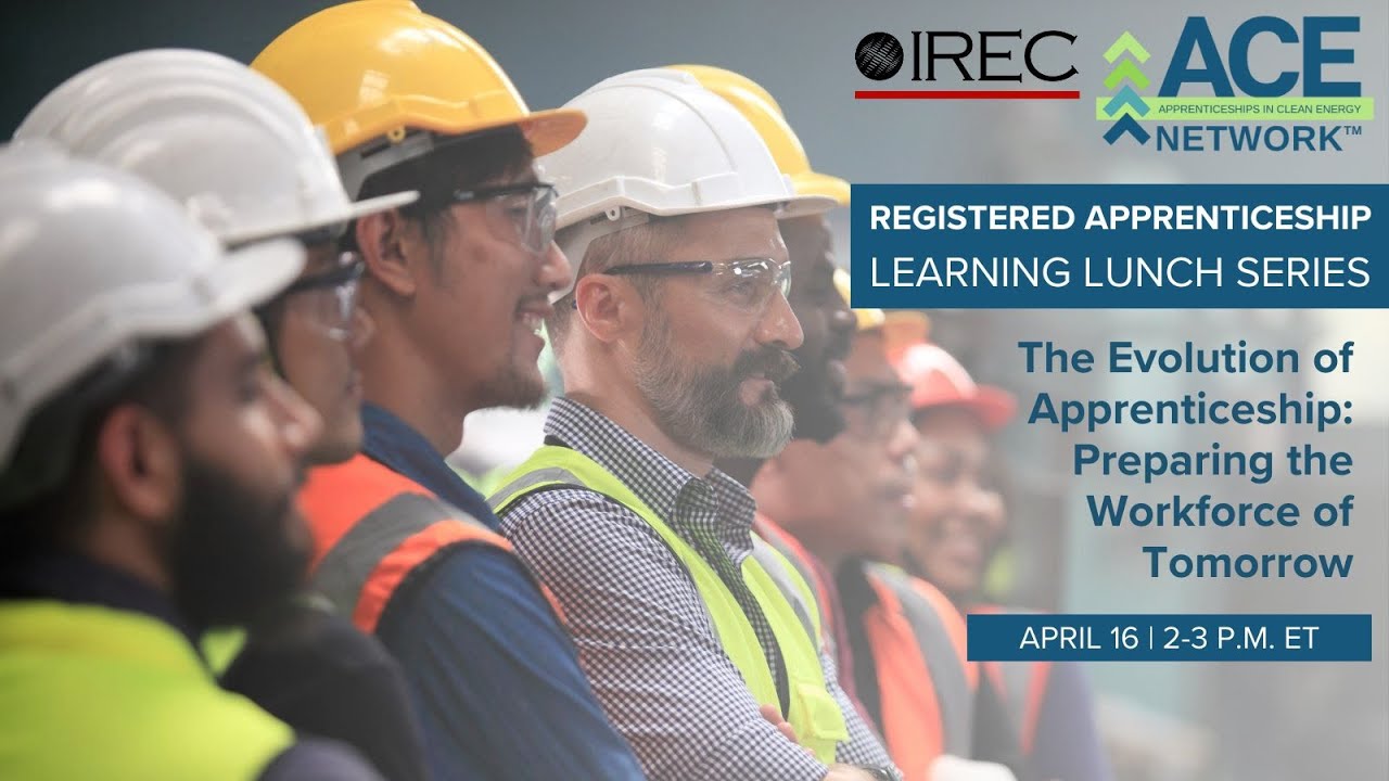 ACE Network Webinar: The Evolution of Apprenticeship: Preparing the ...