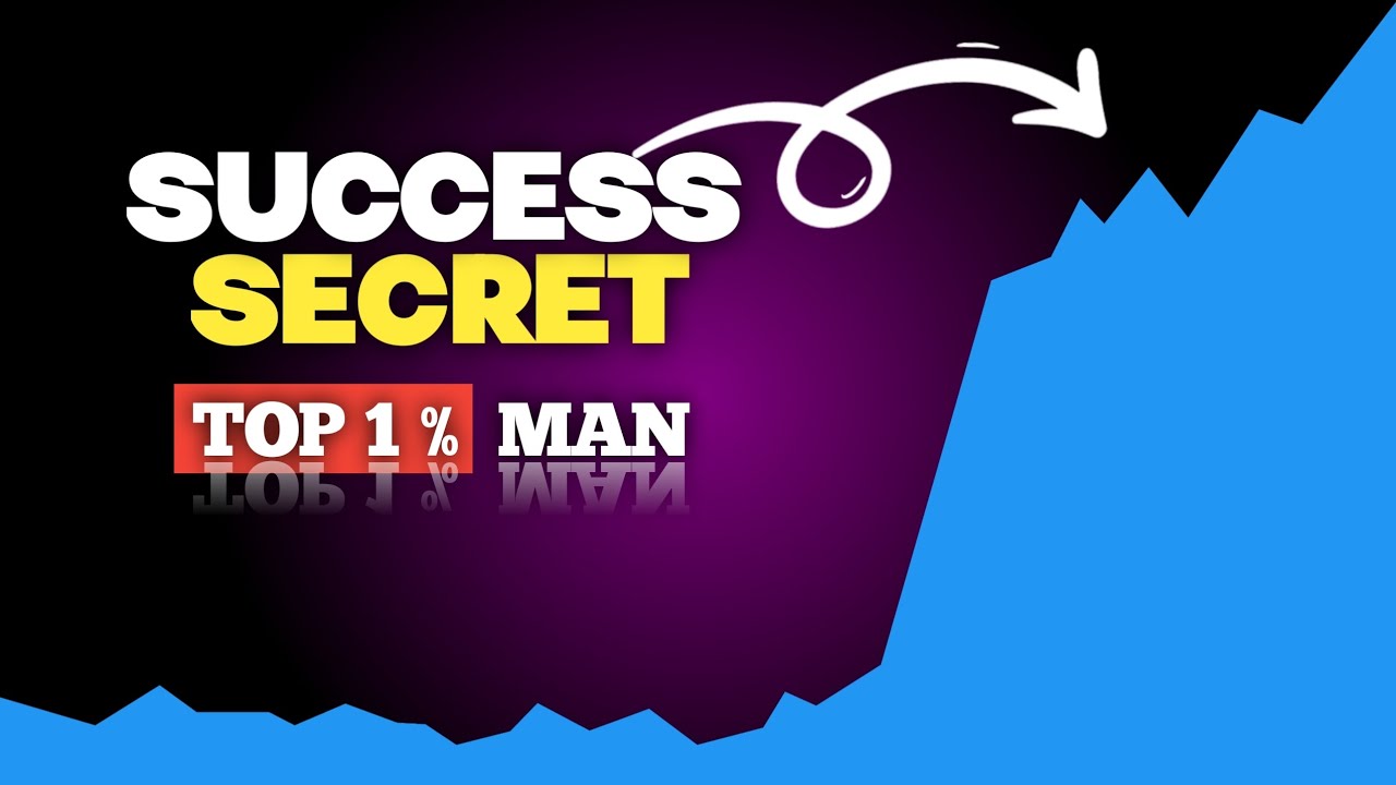 Success Secret Top 1% man ♂️ | success Secret - YouTube