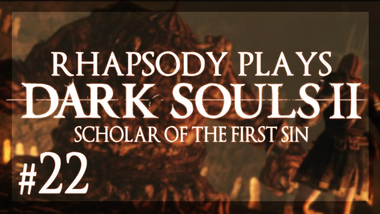 Dark Souls 2: The Rotten - Episode 22 - YouTube