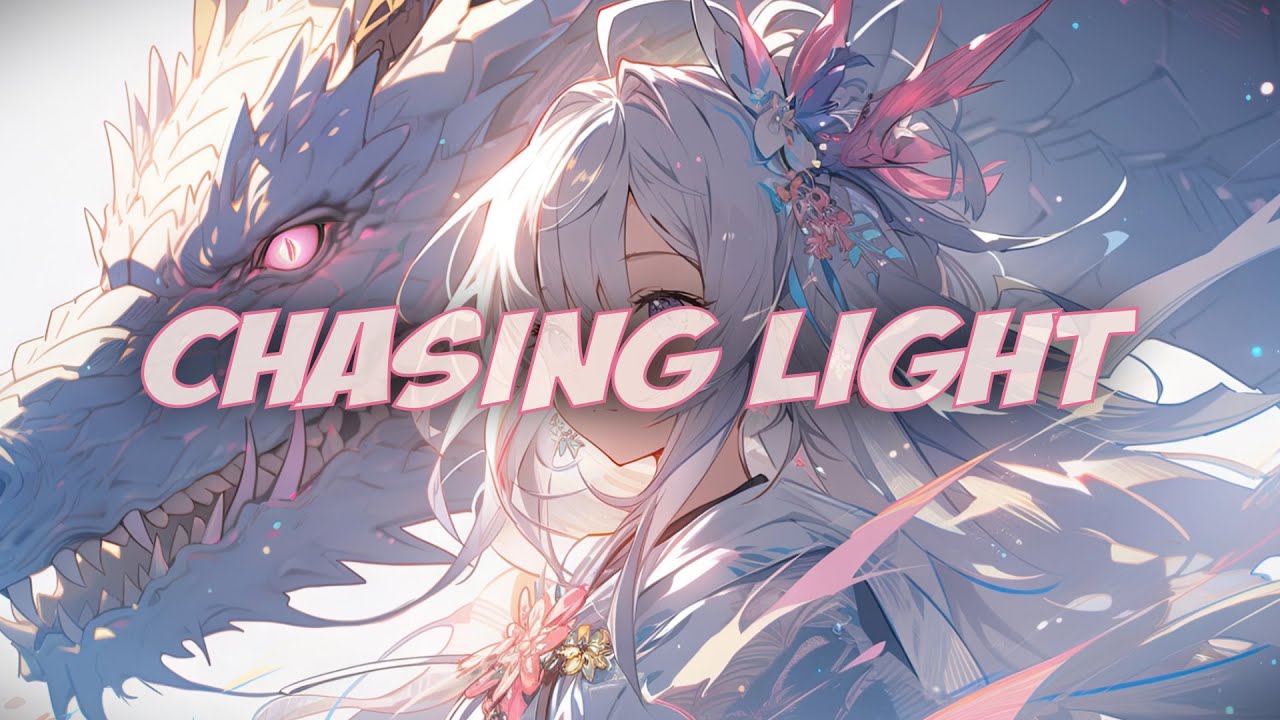 「Nightcore」Chasing Light - by Hikane (Lyrics) - YouTube