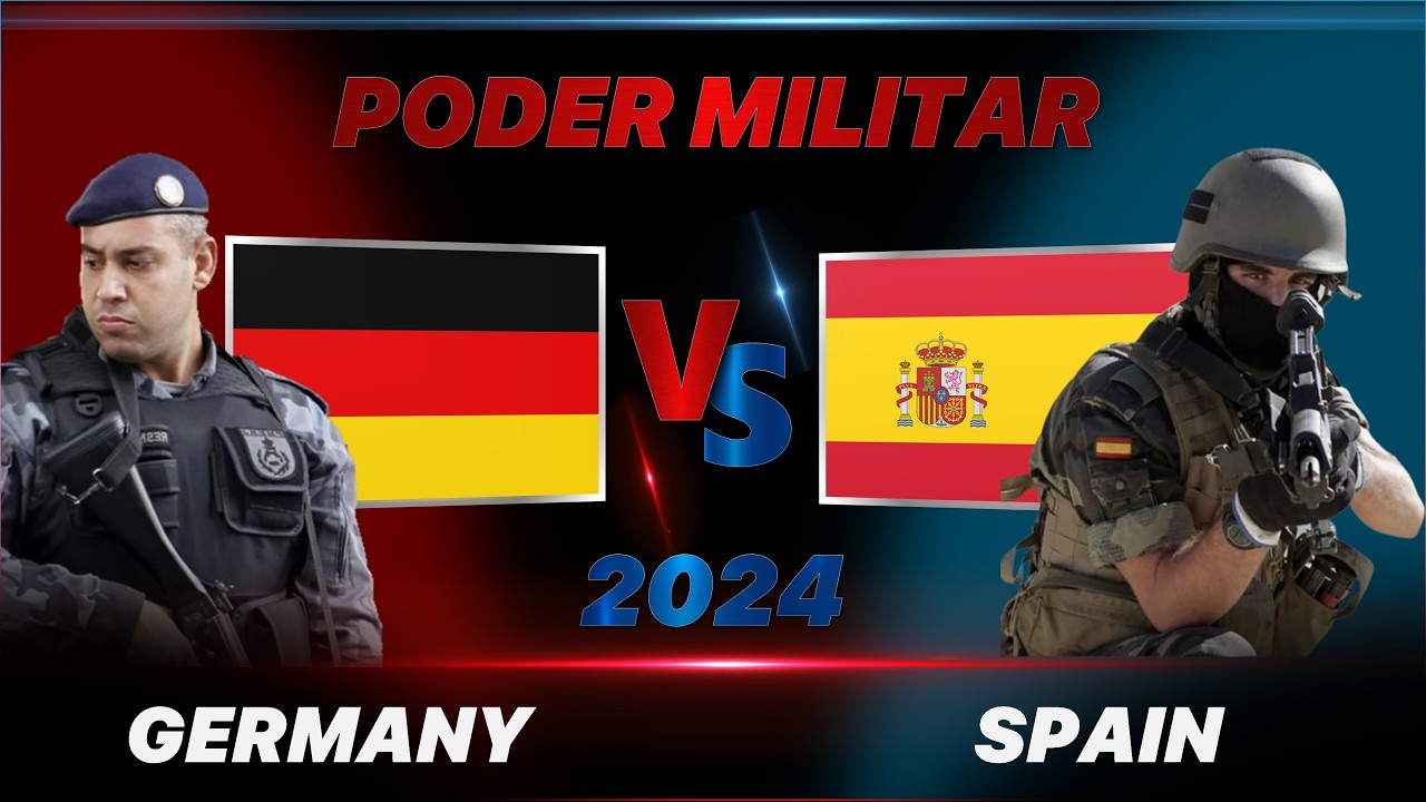 Comparación de poder militar ALEMANIA vs ESPAÑA 2024 | GERMANY vs SPAIN ...