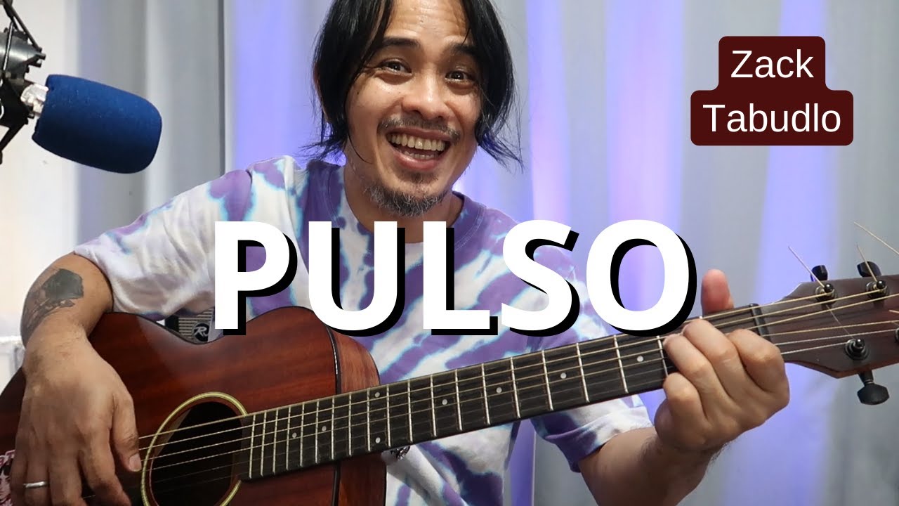 Zack Tabudlo 'Pulso guitar tutorial' for beginners - YouTube
