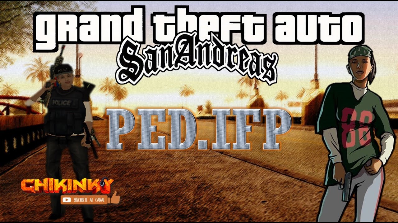 Gta San andreas - Ped.ifp - Animacion - YouTube