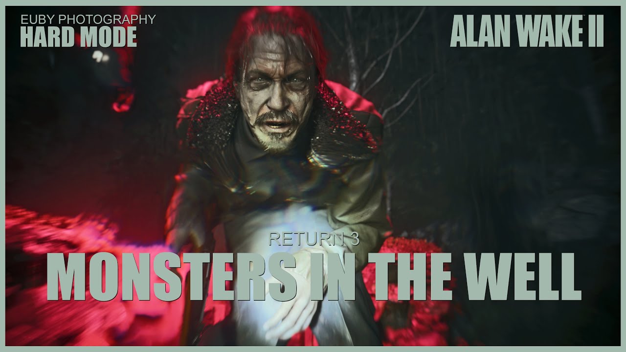 Alan Wake 2 [Part 8] Return 3-3: Monsters in the Well [PS5 PRO | Hard ...