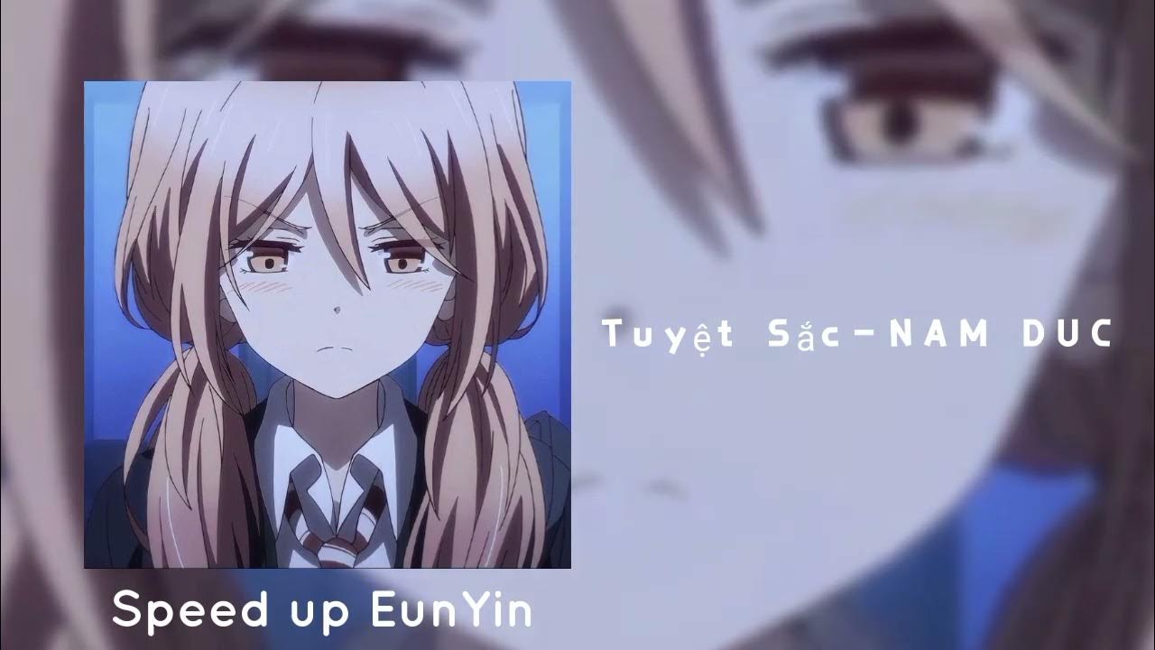 --Speed up--| Tuyệt sắc - NAM DUC - YouTube
