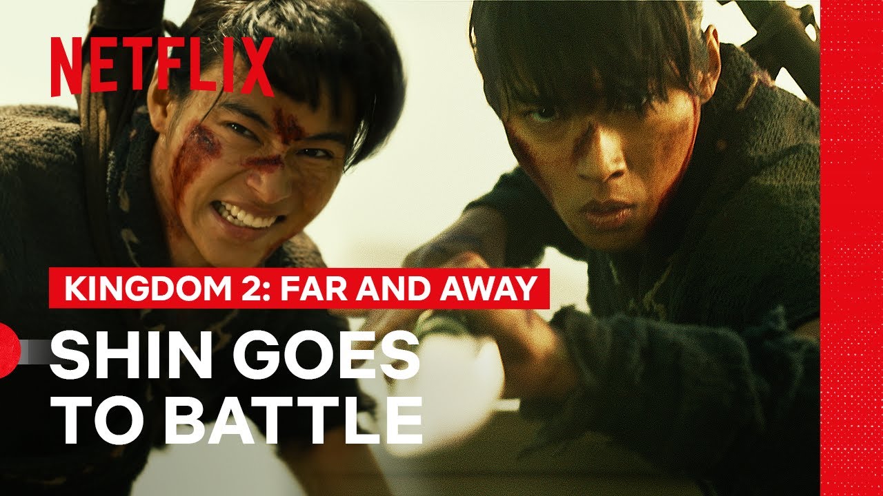 Shin’s Epic Battle Scene | Kingdom 2: Far and Away | Netflix Philippines - YouTube