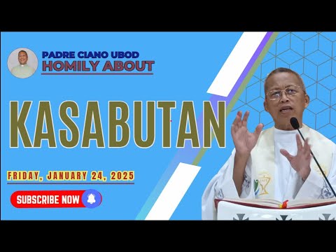 Fr. Ciano Homily about KASABUTAN - 1/24/2025 - YouTube