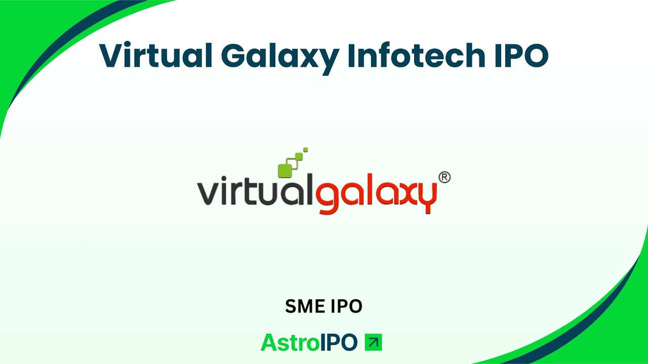 Virtual Galaxy Infotech IPO : Detailed Review & Key Insights | AstroIPO ...
