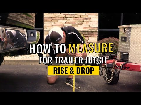How to Measure for Trailer Hitch Rise & Drop