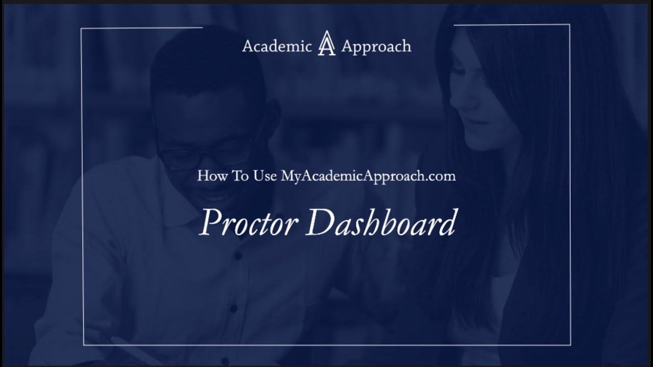 How To: Use the Proctor Dashboard - YouTube
