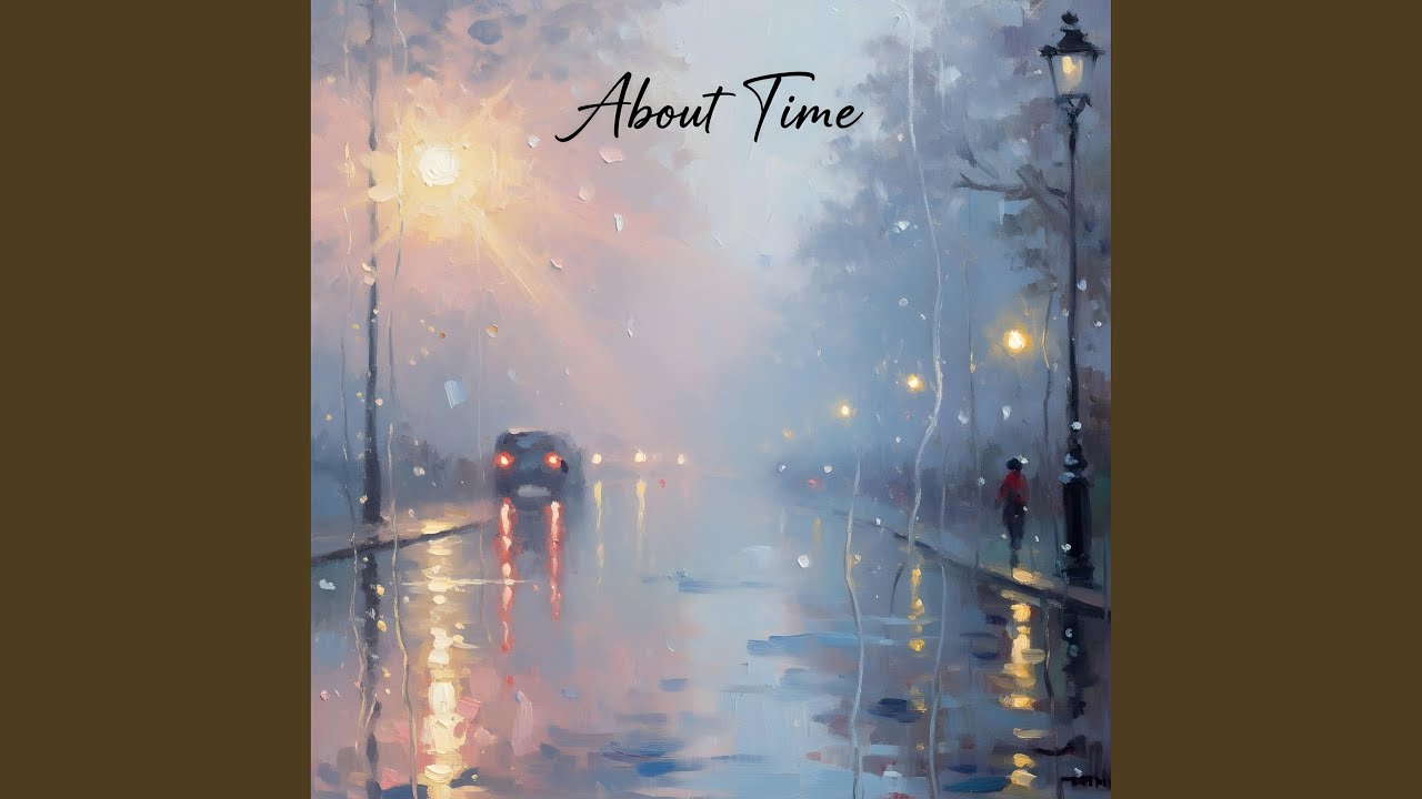 About Time - YouTube